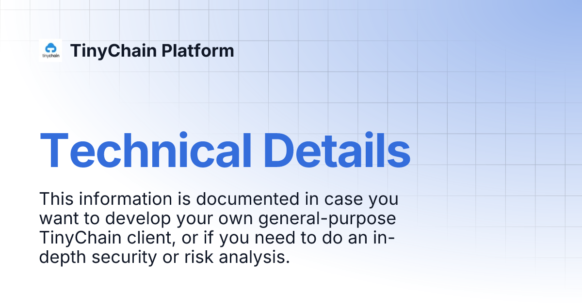 Technical Details | TinyChain Platform